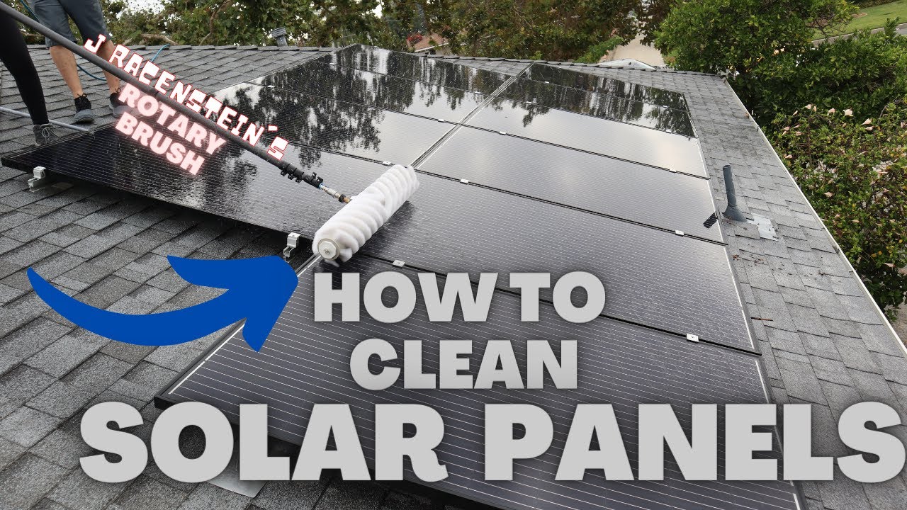 How To Clean Solar Panels with a J Racenstein Rotary Brush - YouTube
