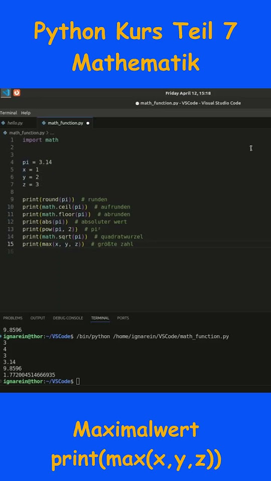 Python Kurs Teil 7 - Mathe Maximalwert - YouTube