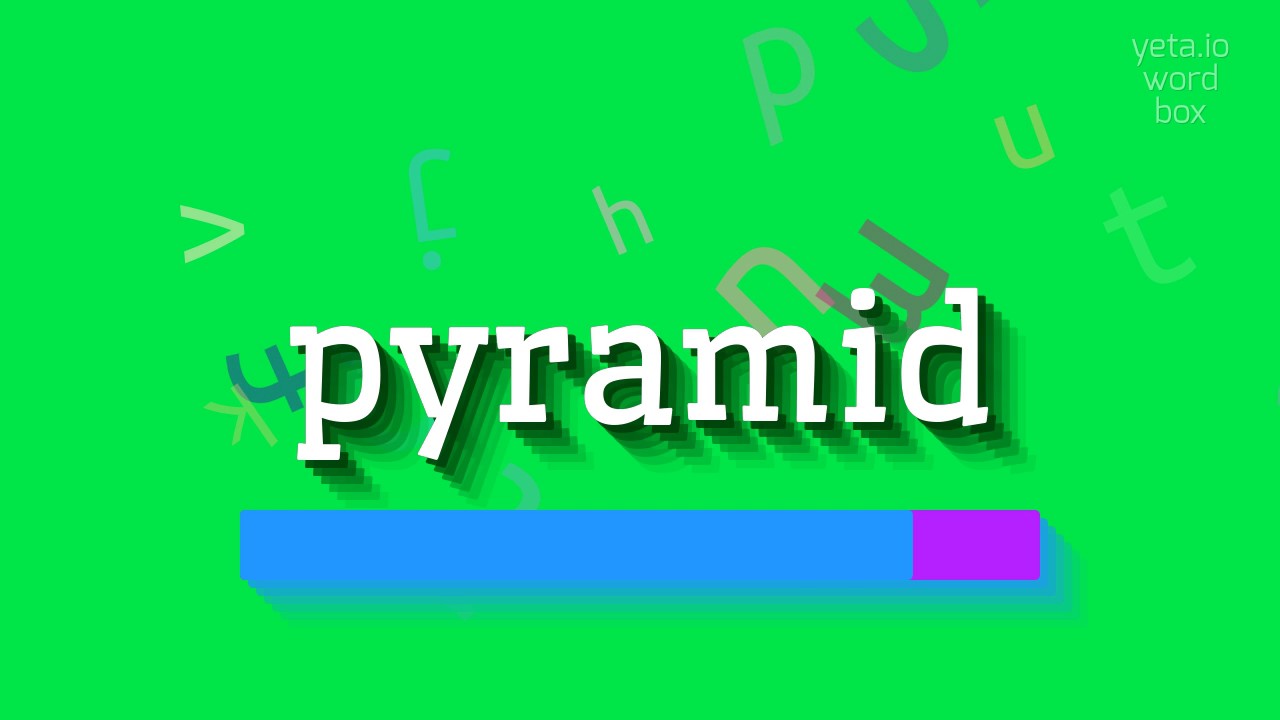 How to say "pyramid"! (High Quality Voices) - YouTube