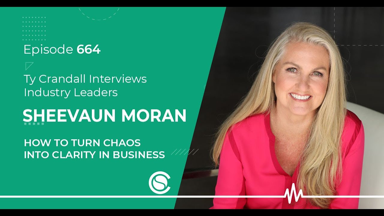 Sheevaun Moran: How to Turn Chaos into Clarity in Business - YouTube