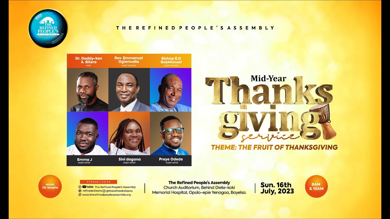 MID-YEAR THANKSGIVING SERVICE (SUN. 16TH JULY, 2023) SECOND SERVICE ...