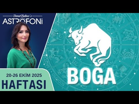Boğa burcu, haftalık burç yorumu, 20-26 Ekim 2025, Astrolog Demet Baltacı astroloji burçlar haber