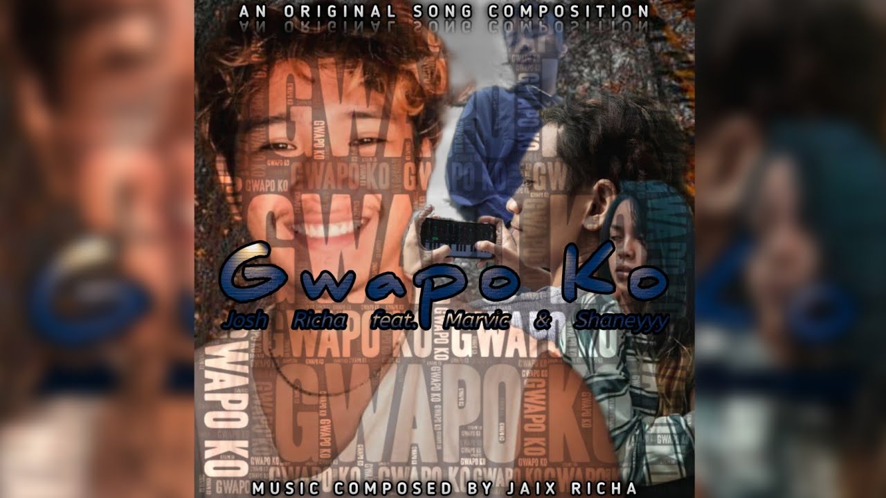 "Gwapo Ko" - YouTube