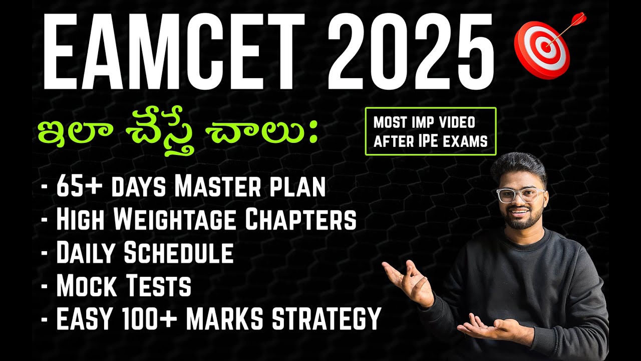 AP EAMCET 2025: 65+ Days Master Plan for 100+ Marks | High-Weightage ...