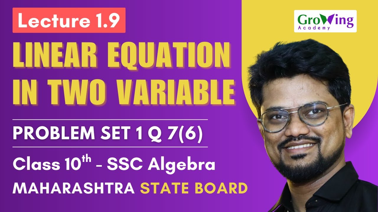10th SSC Algebra 1.9 Linear Equation in two variable Problem Set 1 Q 7 ...