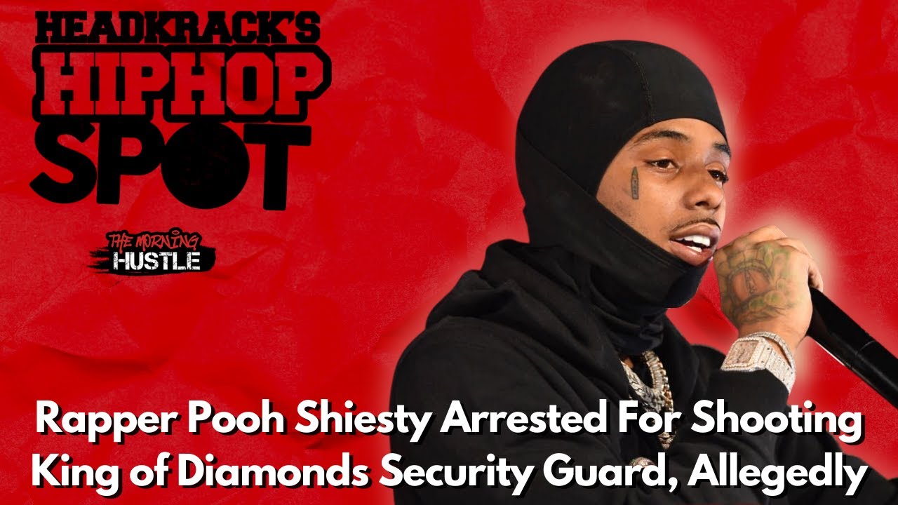 Pooh Shiesty Arrested For Alleged Of Shooting, T.I. Addresses Sexual ...