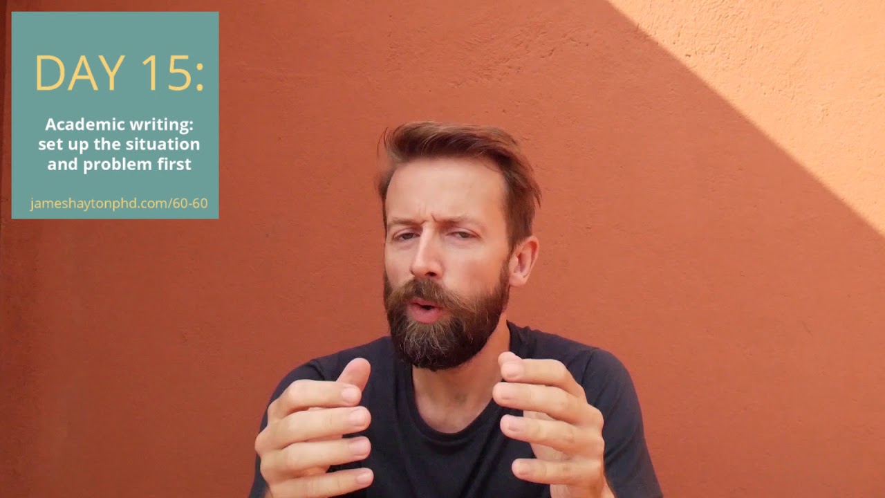 Day 15: how to structure your writing: set up a situation and a problem ...