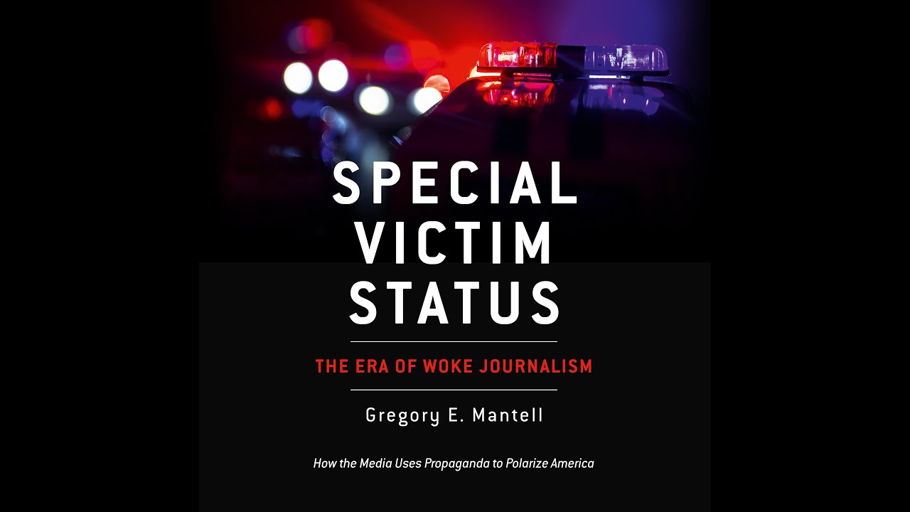 Special Victim Status, The Era Of Woke Journalism Audiobook Now ...