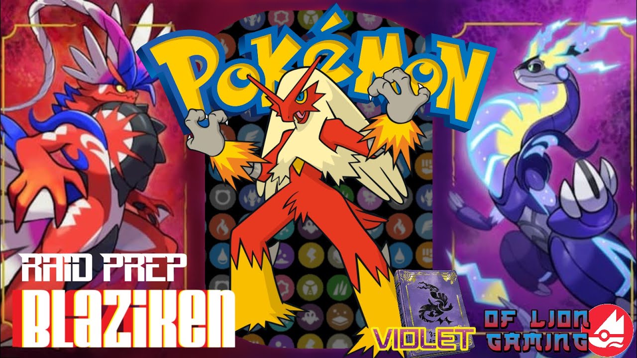 Pokemon Violet | Mighty Blaziken Raid Prep | Dexquest - YouTube