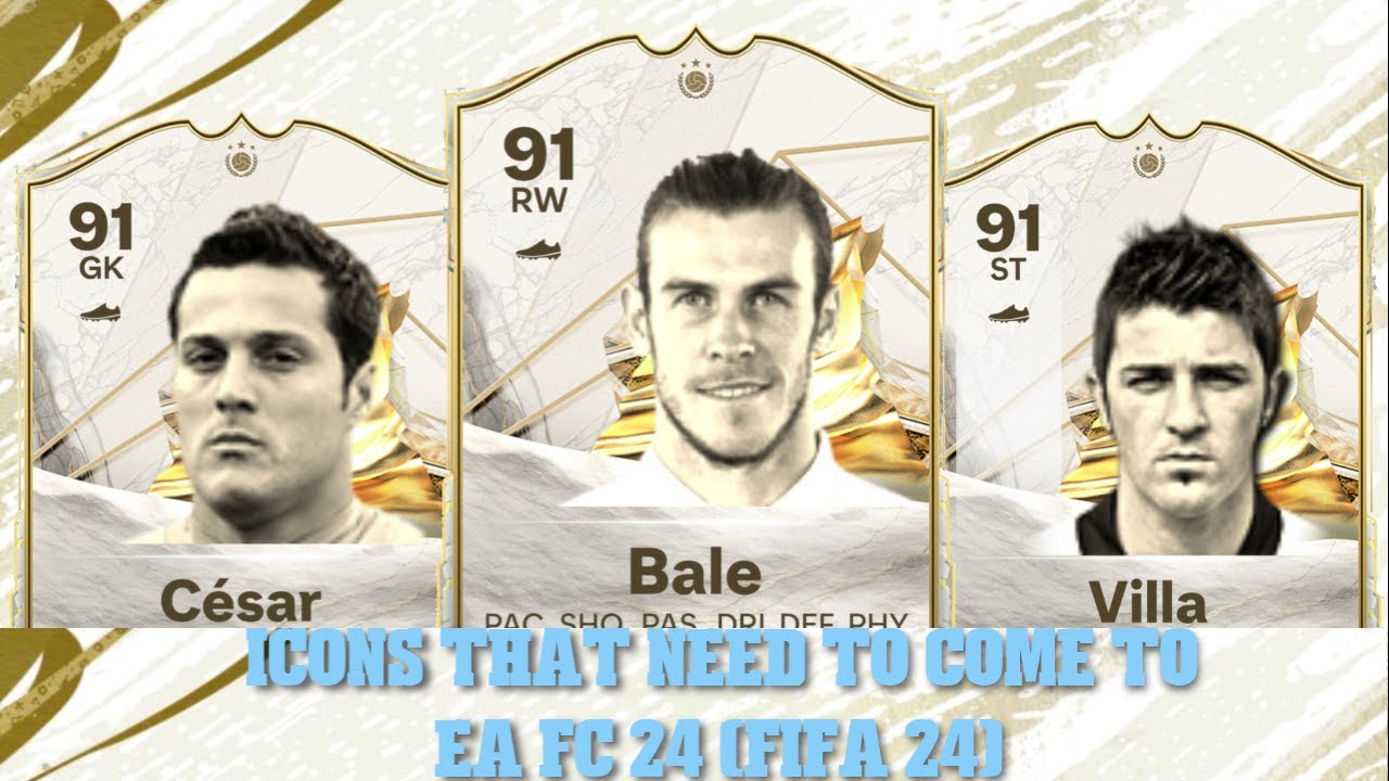 ICONS THAT NEED TO COME TO EA FC 24 (FIFA 24) FT. 🏴󠁧󠁢󠁷󠁬󠁳󠁿 BALE, 🇪🇸 ...
