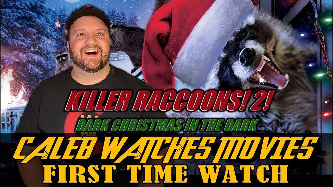 KILLER RACCOONS! 2!: DARK CHRISTMAS IN THE DARK FIRST TIME WATCH - YouTube