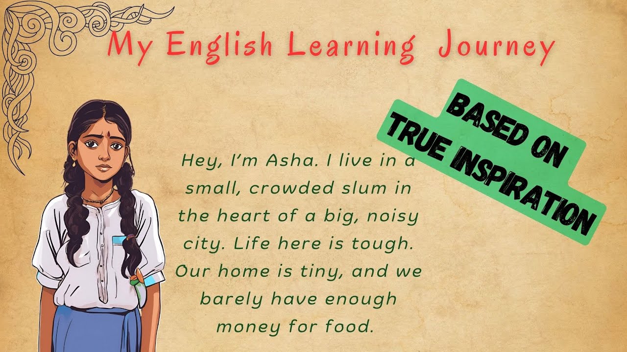 How I learnt English | True inspirational story of a Poor girl ...