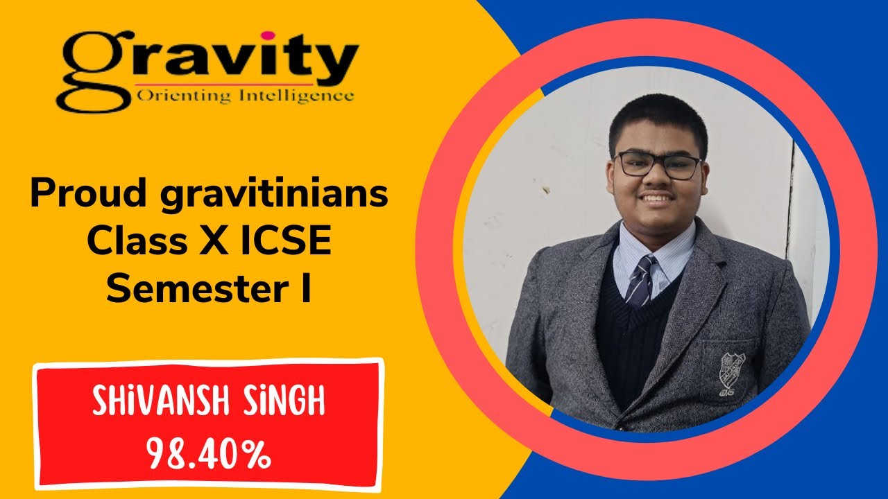 Results | Shivansh Singh | 98.40% | CMS MN SIP | GravityClasses - YouTube