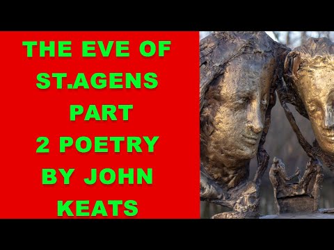 The Eve of st.Agens Part 2 Poetry by John keats | Hindi explanation ...