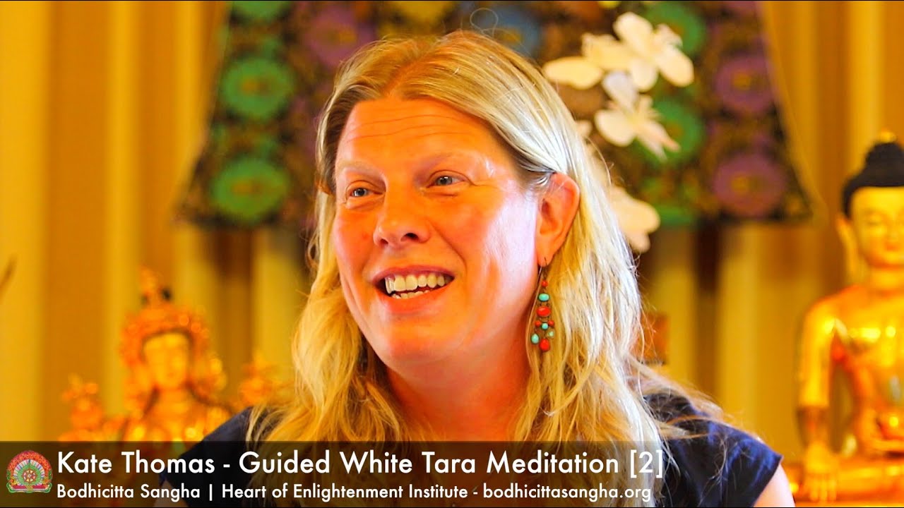 Guided White Tara Meditation with Kate Thomas [2] - YouTube