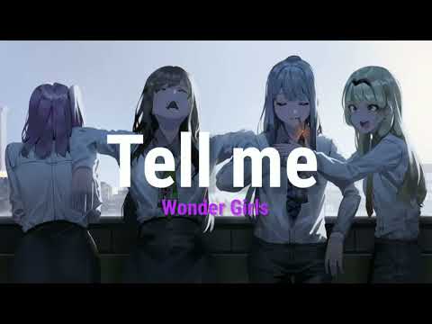 Wonder Girls - Tell Me | lyrics - YouTube