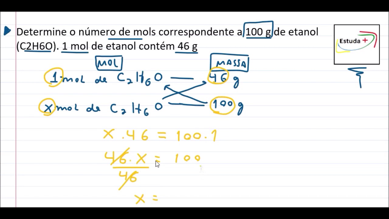 Determine o número de mols correspondente a 100 g de etanol (C2H6O ...
