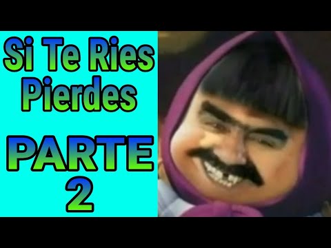 SI TE RIES PIERDES !!! 😆 PARTE 2 😆 - YouTube