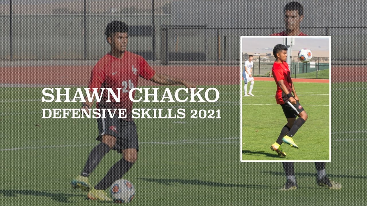 Shawn Chacko | Defensive Skills | Highlight Video 2021 - YouTube