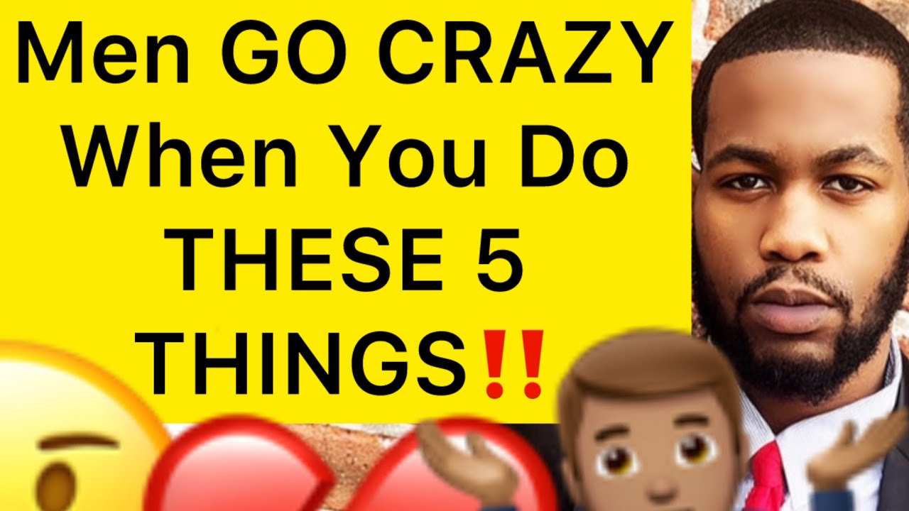 Men GO CRAZY When You Do THESE 5 Things!! (Men HATE Being INTIMIDATED ...