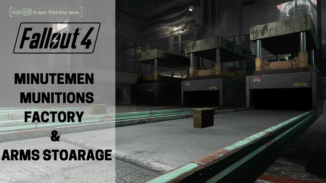 Fallout 4: Minutemen Munitions Factory & Arms Storage - YouTube