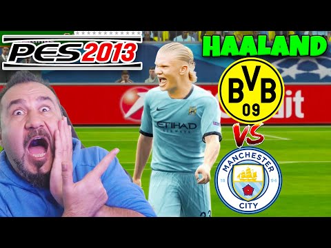 PES 2013 HAALAND ESKİ TAKIMINA KARŞI! TÜRKÇE SPİKERLİ DORTMUND-MANCHESTER CITY! | PES 13 OYNUYORUZ