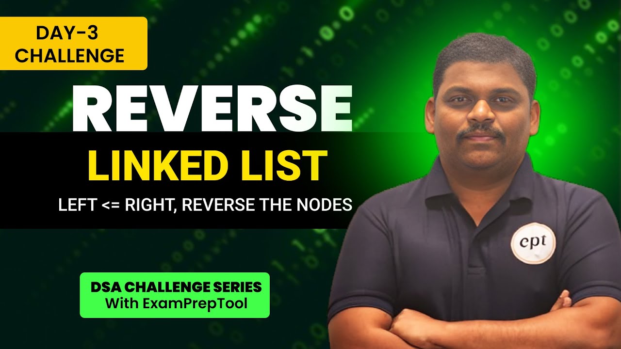 Reverse the linked list | Day - 3 Challenge | Code with Reddy Sir | Code with ExamPreptool - YouTube