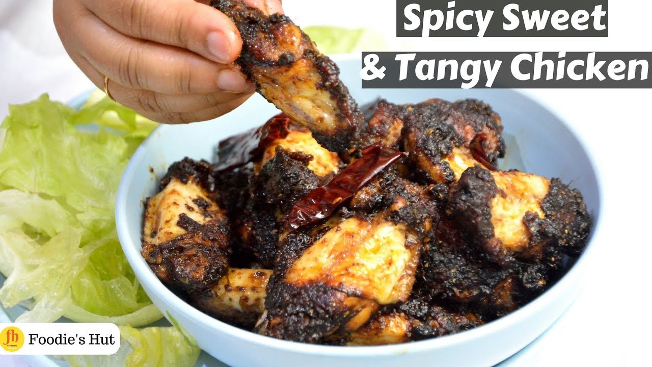 Sweet Spicy and tangy chicken - recipe by Foodie's Hut#0184 - YouTube