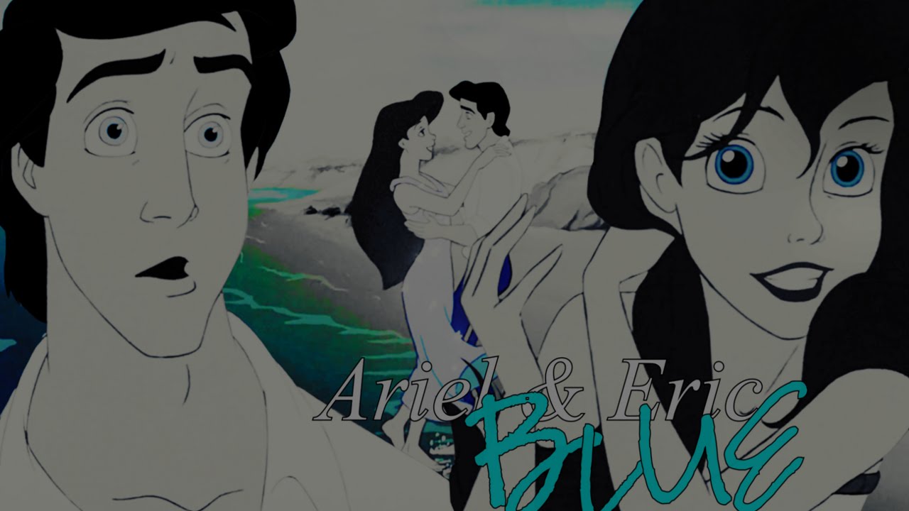 Ariel & Eric | Blue - YouTube