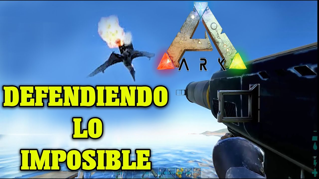 💚COMO DEFENDER UNA BASE CUANDO TE ESTÁN RAIDEANDO ARK Survival Evolved ...