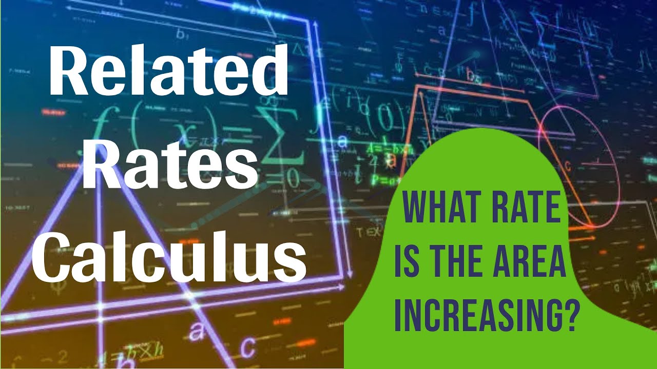 Related Rates Problem Solving [ Calculus ] What Rate Is The Area ...