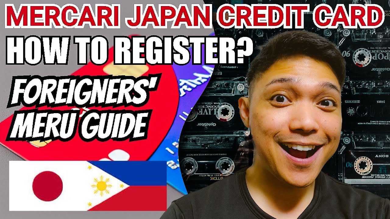 NEW! MERCARI CREDIT CARD! HOW TO MAKE A MERU CARD FOR FOREIGNERS IN ...
