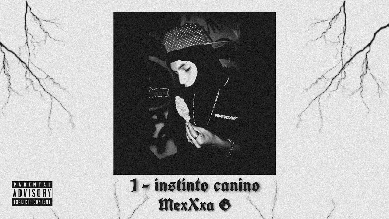 1 - instinto canino / mexXxa G // prod.@fury1996 - YouTube