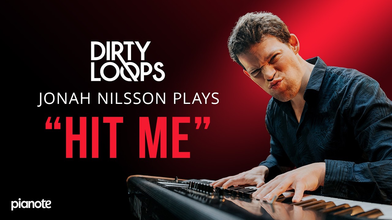 Hit Me - Dirty Loops (Jonah Nilsson Performance) - YouTube