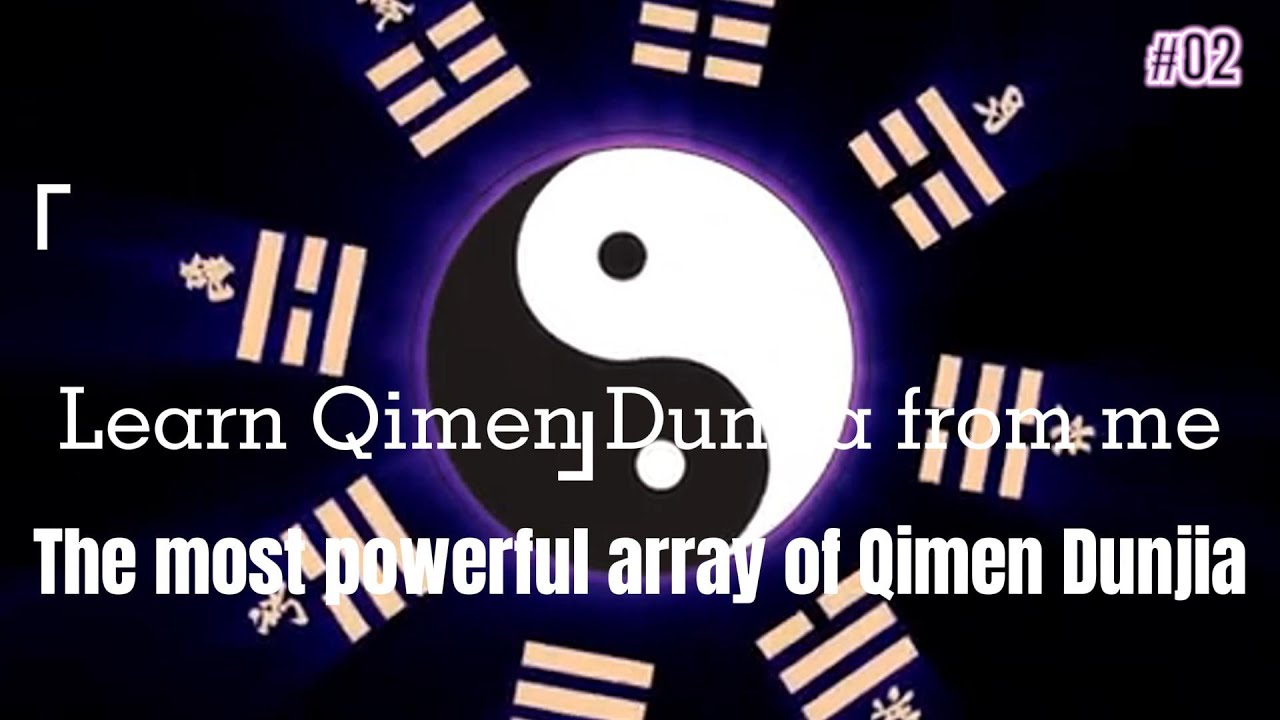 【Change your fate】Learn Qimen Dunjia from me1 The most powerful array ...