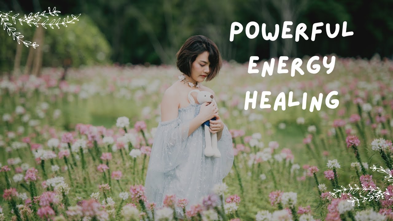 Powerful Energy Healing- Feel Good - YouTube