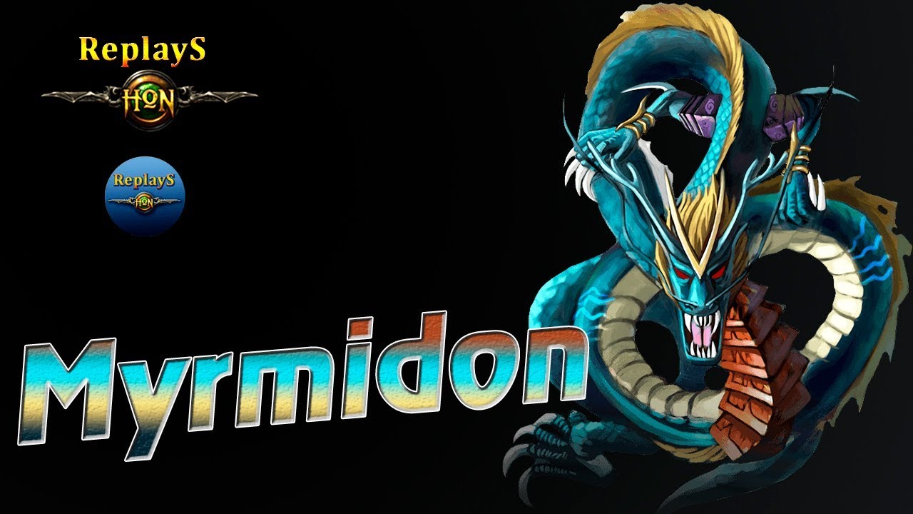HoN - Myrmidon - 🇵🇪 Sharizard` Gold II - YouTube