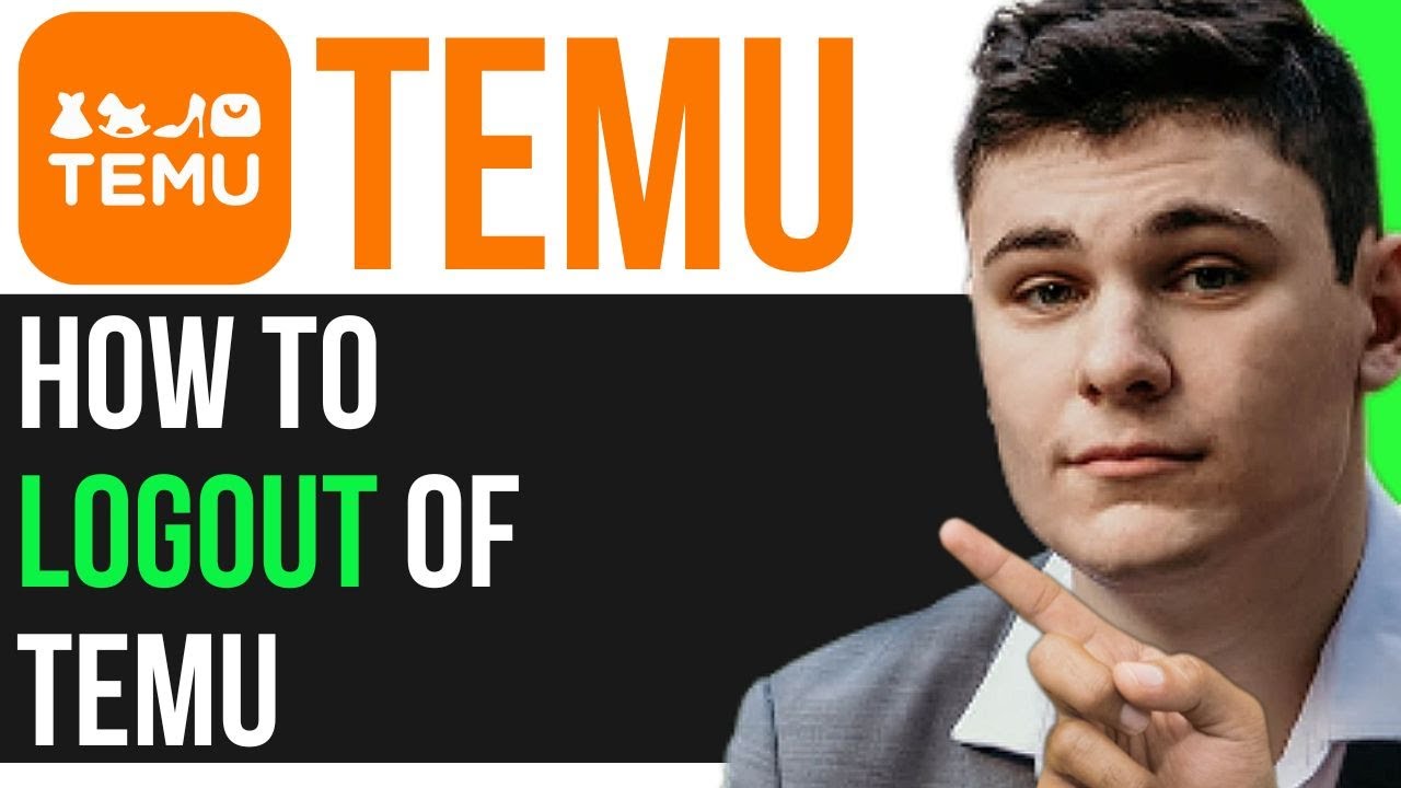 LOGOUT OF YOUR TEMU ACCOUNT (STEP BY STEP) - YouTube