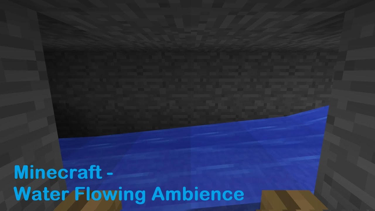 Minecraft - Water Flowing Sound (Ambience) - YouTube