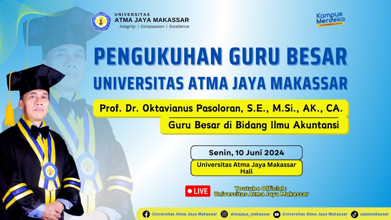 Pengukuhan Guru Besar UAJM Prof. Dr. Oktavianus Pasoloran, S.E., M.Si., AK., CA. - YouTube