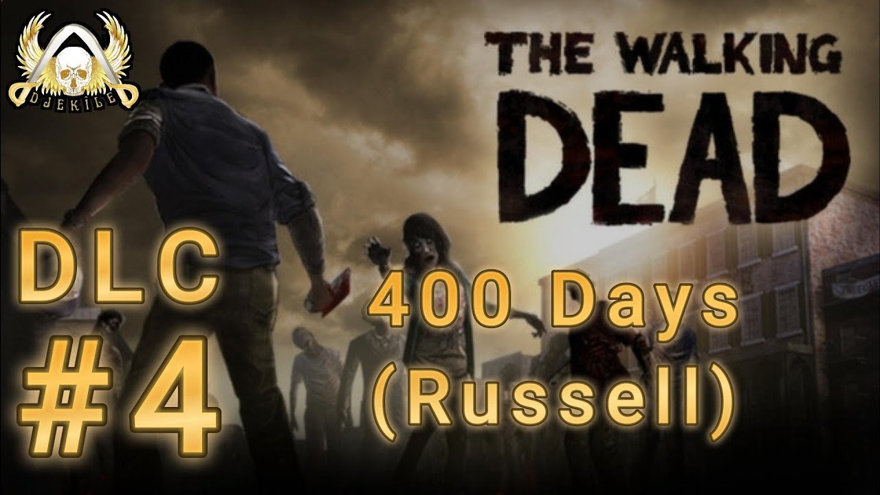 The Walking Dead Telltale Games DLC 400 Days #4 Russell - YouTube