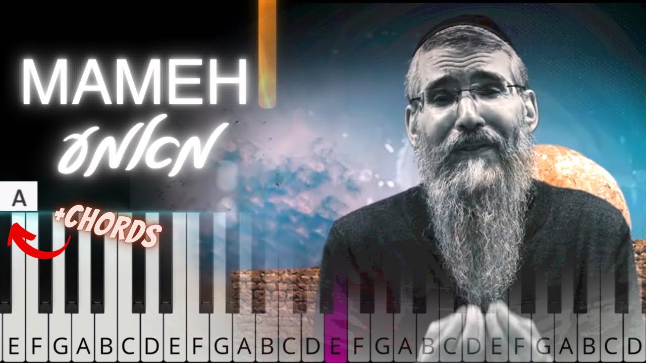 Mameh by Avraham Fried. Easy piano tutorial | מאמע | אברהם פריד ...