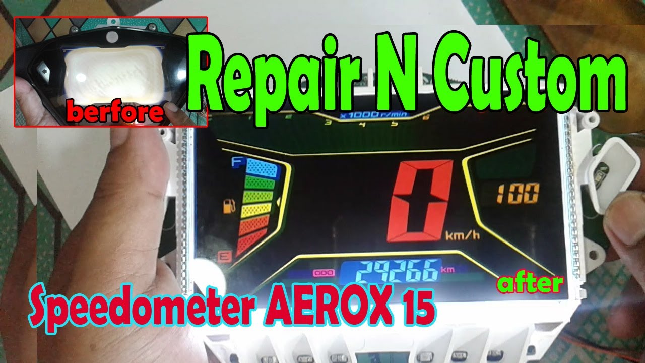 REPAIR SPEEDOMETER AEROX SUNBURN - YouTube