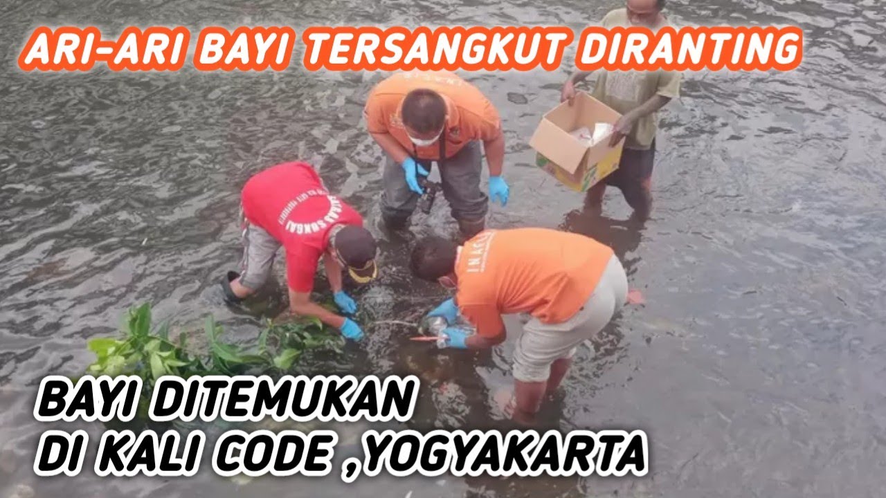 Kronologi Penemuan Mayat Bayi Di Kali Code, Deket Sayidan,Yogyakarta ...