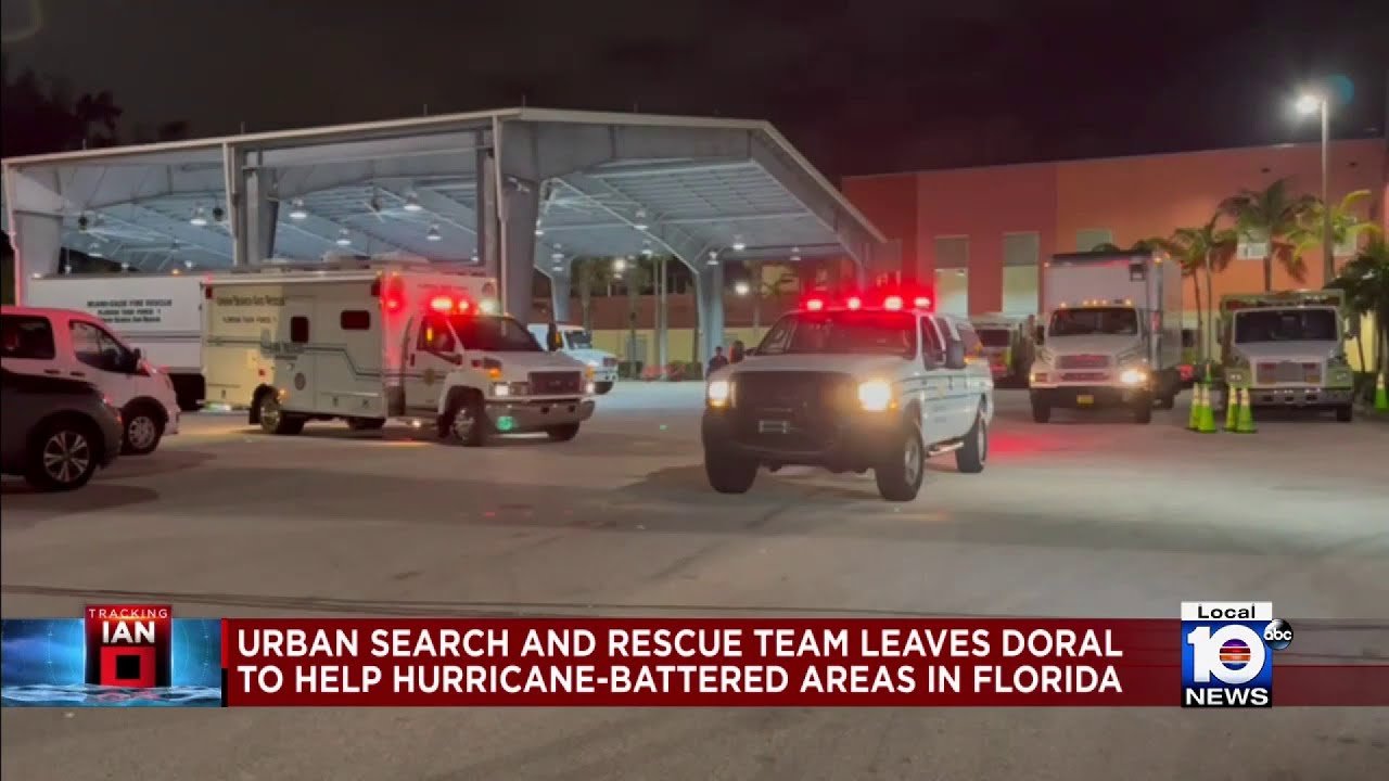 Miami-Dade Urban Search and Rescue Team deploys to help hurricane ...