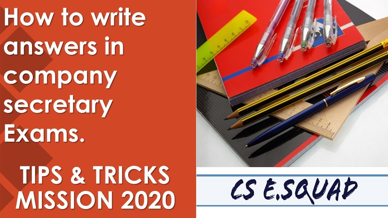 How to Present answers for company secretary examination, Tips and ...