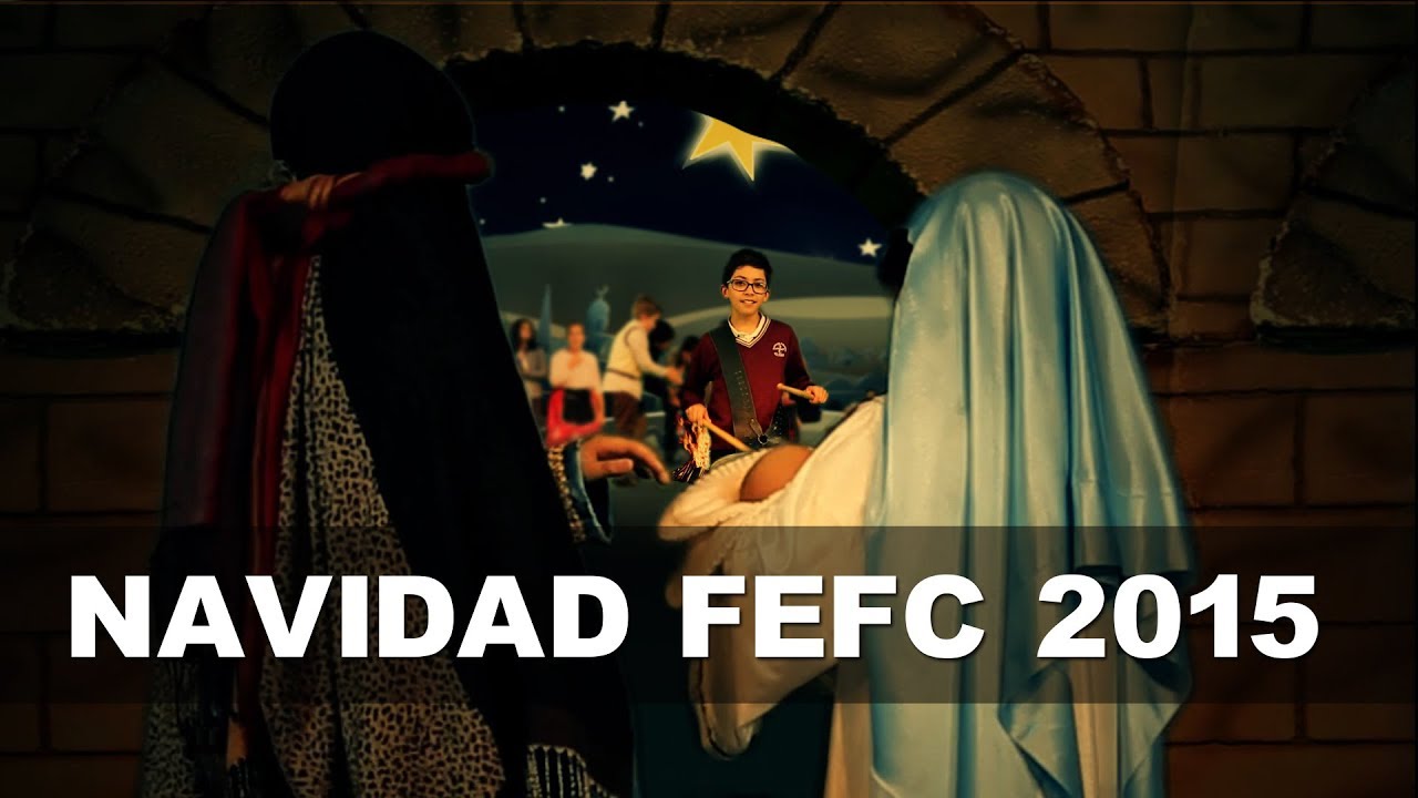 Navidad FEFC 2015 | FEFC - YouTube