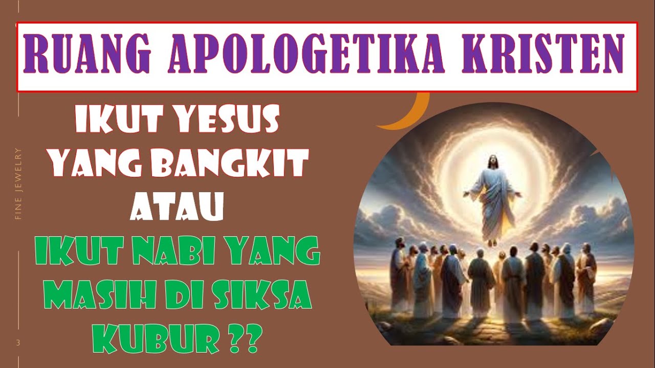 Ikut Yesus Yang Bangkit Atau Ikut Nabi Yang Masih Di Siksa Kubur ...