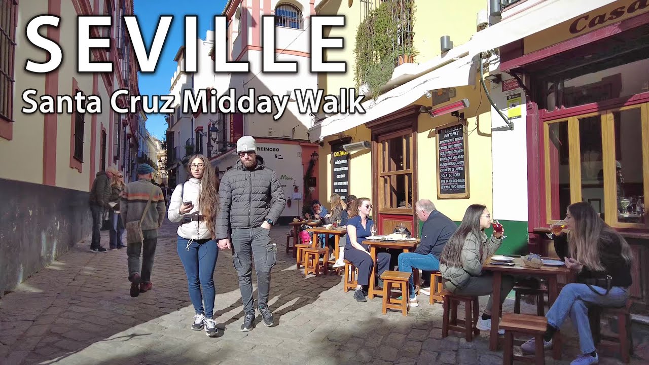 Seville's Barrio de Santa Cruz Winter Midday Walk 🌞 4K Virtual Walking ...