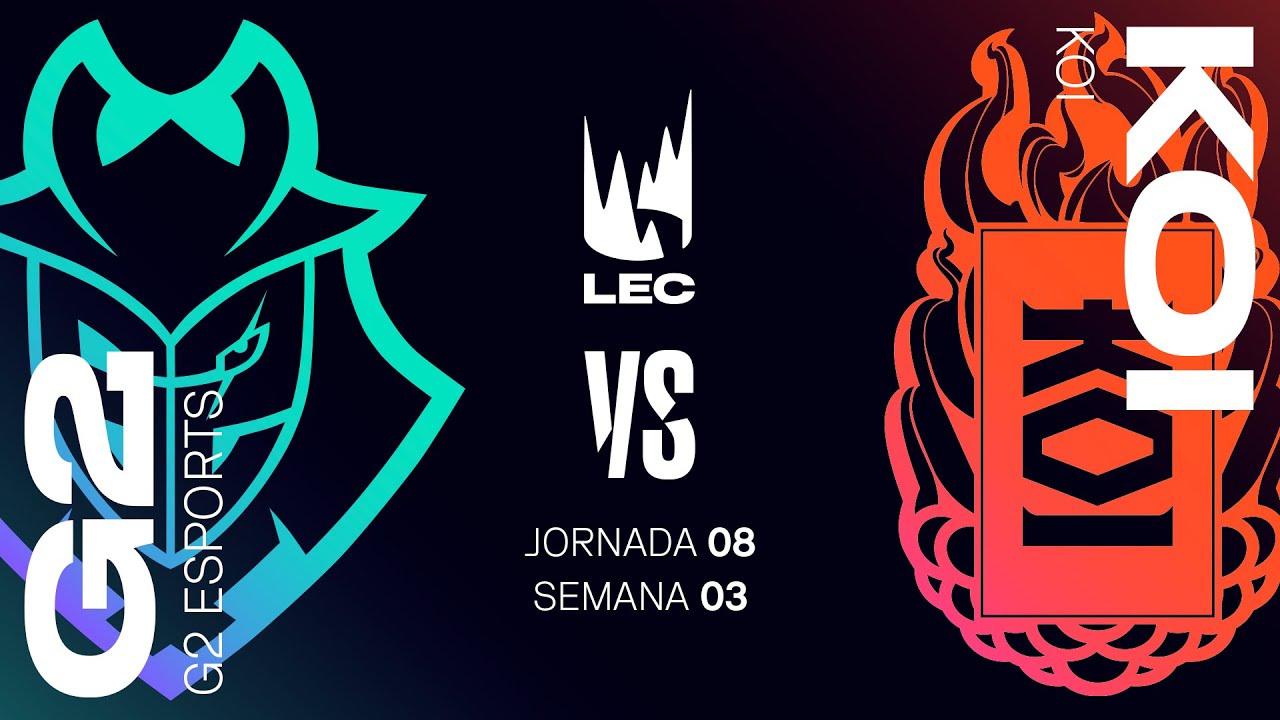G2 ESPORTS VS KOI - JORNADA 8 - LEC - INVIERNO 2023 - LEAGUE OF LEGENDS - YouTube